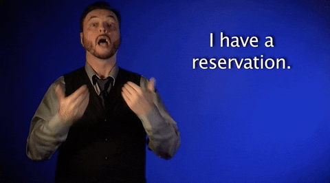 I Have A Reservation GIFs - Get the best GIF on GIPHY