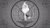 Fallout Please Stand By Gif