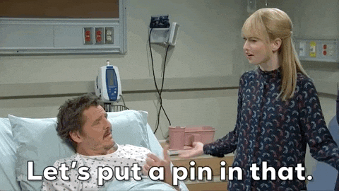 Put-a-pin-in-that GIFs - Get the best GIF on GIPHY