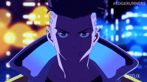 David Martinez Netflix GIF by Cyberpunk: Edgerunners - Find & Share on ...