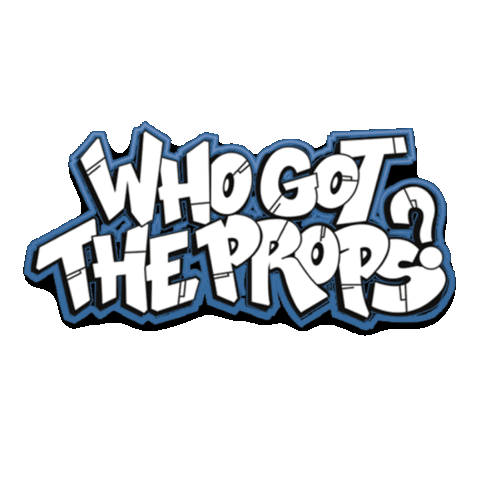 Who Got The Props Stickers - Find & Share on GIPHY