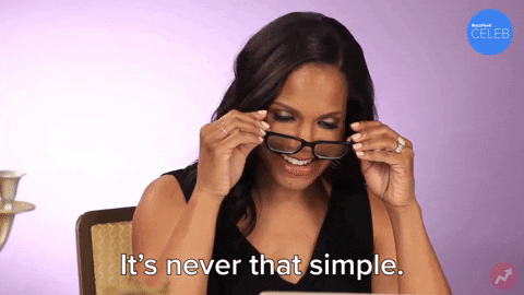 Is Never That Simple GIFs - Find & Share on GIPHY