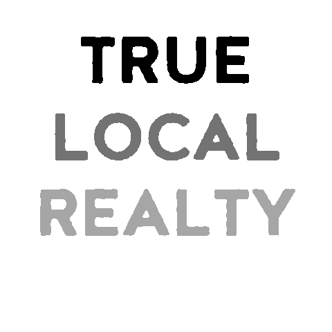 True Local Realty Stickers - Find & Share on GIPHY