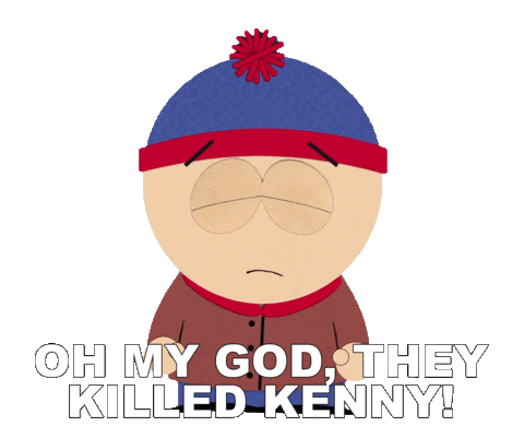 Omg They Killed Kenny Stickers - Find & Share on GIPHY