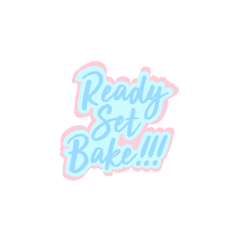 Ready Set Bake Stickers - Find & Share on GIPHY