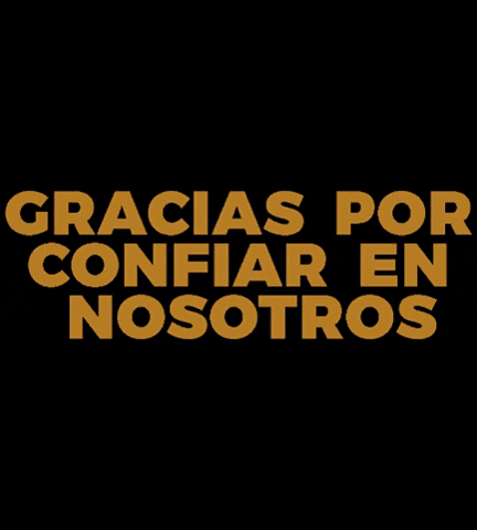 Gracias Por Confiar En Nosotros GIFs - Find & Share on GIPHY