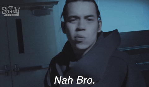Nahh-bro GIFs - Get the best GIF on GIPHY