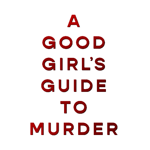 A Good Girls Guide To Murder Stickers - Find & Share on GIPHY