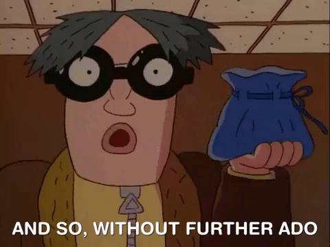 Without-further-ado GIFs - Get the best GIF on GIPHY