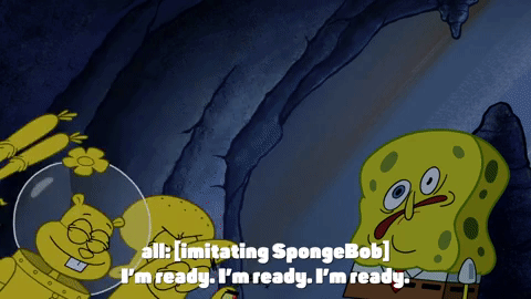 Im Ready Spongebob Gif