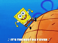 Spongebob Best Day Ever Meme