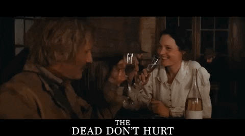 THE DEAD DON'T HURT by Signature Entertainment | GIPHY