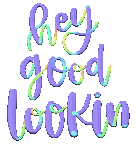 Hey Good Lookin Love Sticker by AlwaysBeColoring for iOS & Android | GIPHY